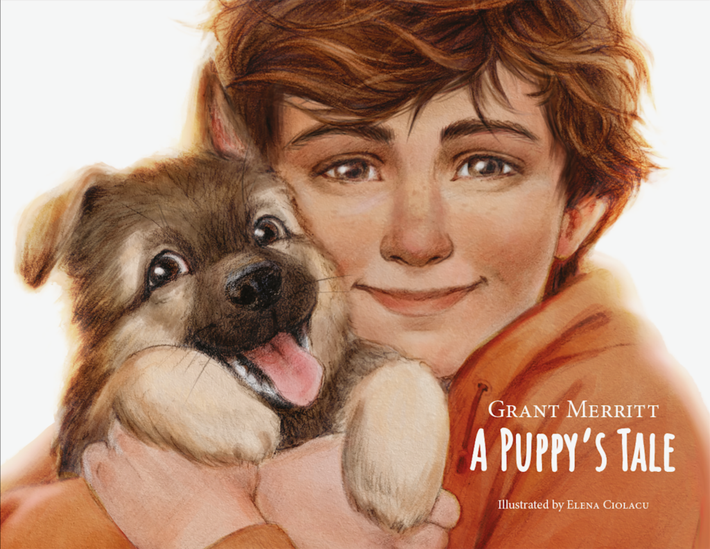 A Puppy's Tale | A Heartwarming Story for Kids and Families by Grant ...